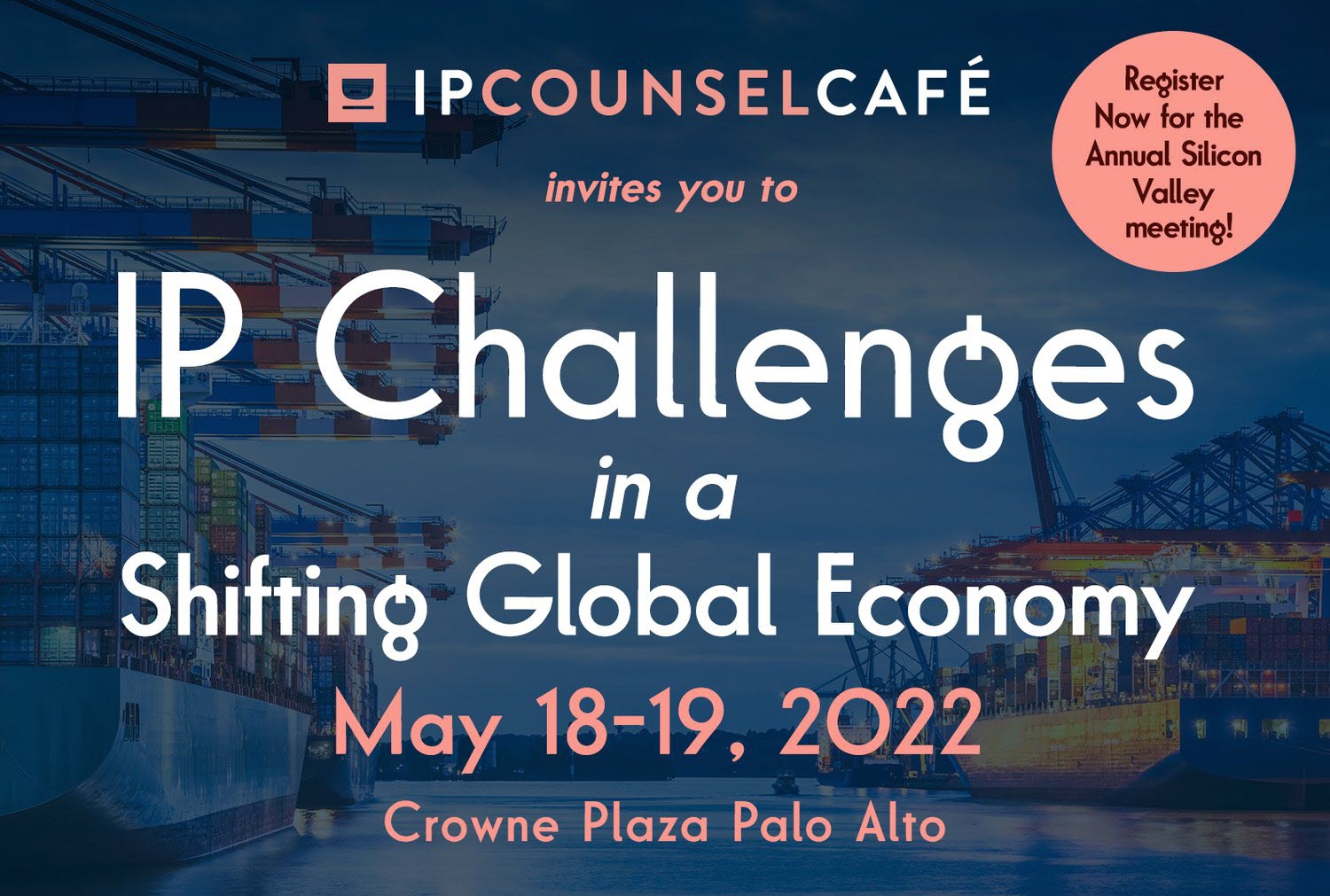2022 IP Counsel Cafe Silicon Valley Annual Meeting - Procopio | Procopio